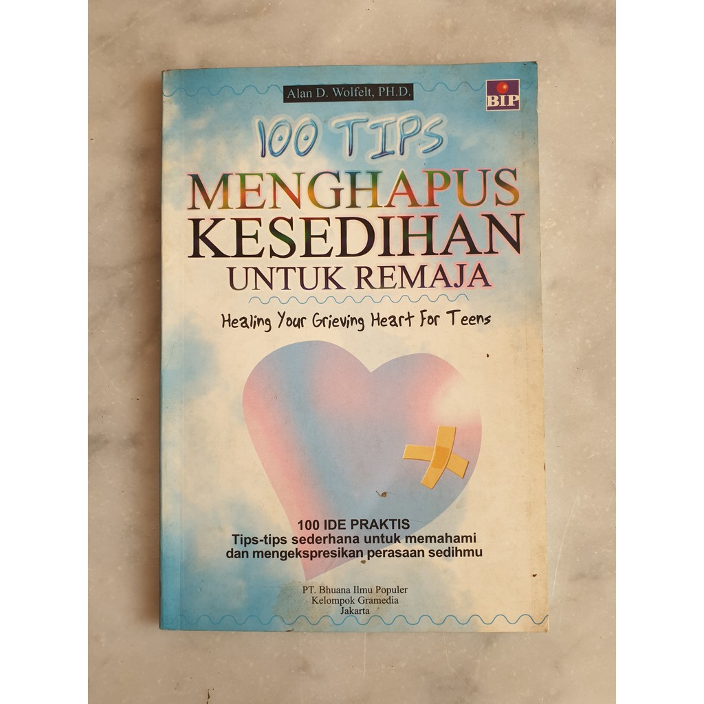 Jual Buku Terjemahan 100 Tips Menghapus Kesedihan untuk Remaja (Pre ...