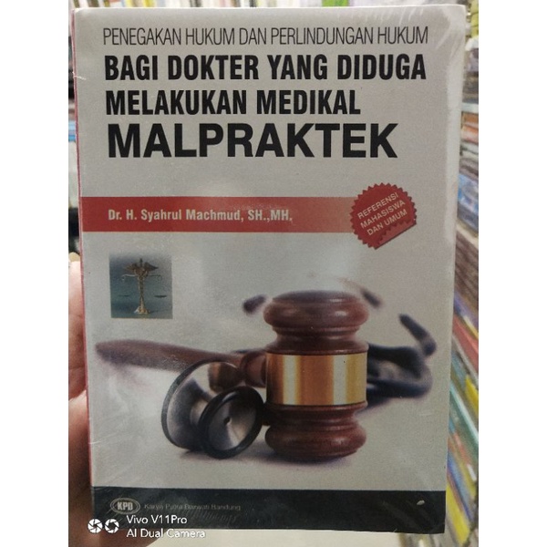 Jual PENEGAKAN DAN PERLINDUNGAN HUKUM BAGI DOKTER YG DIDUGA MELAKUKAN ... Jual PENEGAKAN DAN PERLINDUNGAN HUKUM BAGI DOKTER YG DIDUGA MELAKUKAN ...