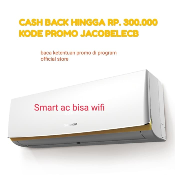 Jual SDRE93 CHANGHONG AC SPLIT DELUXE SMART WIFI DOUBLE GOLD FIN 1 PK ...