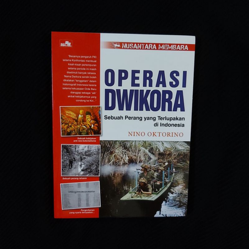 Jual Operasi Dwikora - Sebuah Perang Yang Terlupakan Di Indonesia ...