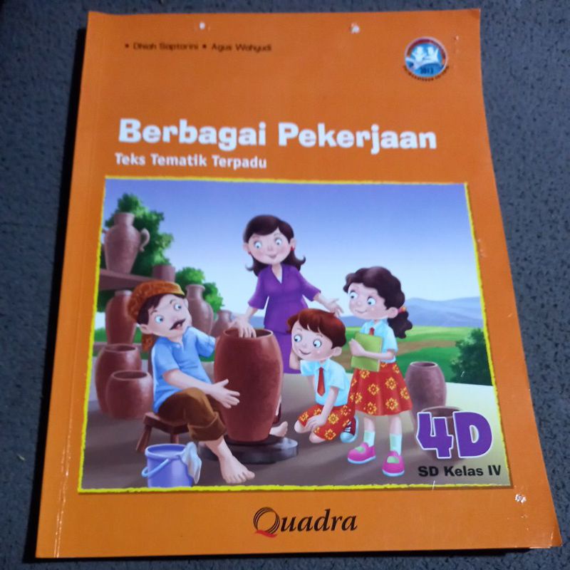 Jual Berbagai Pekerjaan.Text Tematik Terpadu 4D,SD Kelas IV. | Shopee Indonesia