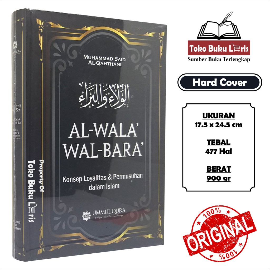 Jual Al-Wala Wal Bara - Konsep Loyalitas dan Permusuhan dalam Islam Al ...
