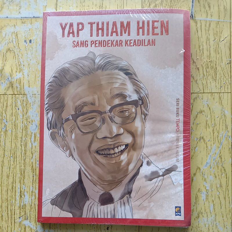 Jual Buku Original YAP Thiam Hien Sang Pendekar Keadilan | Shopee Indonesia