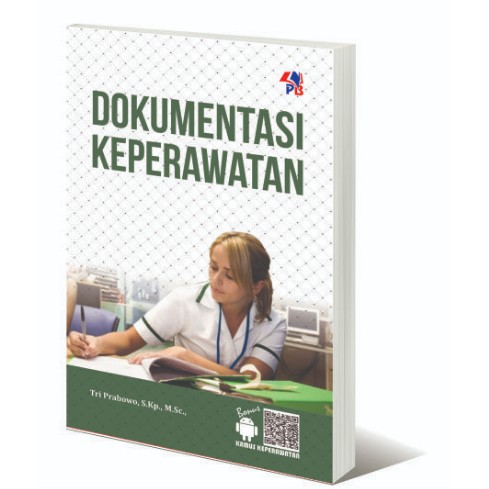 Jual BUKU DOKUMENTASI KEPERAWATAN-Tri Prabowo, S.Kp., M.Sc., | Shopee Indonesia