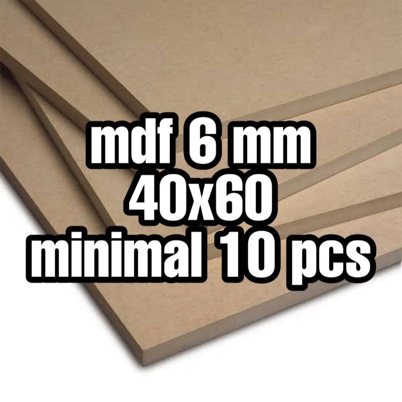 Jual mdf 6 mm 40x60 minimal 10 pcs | Shopee Indonesia