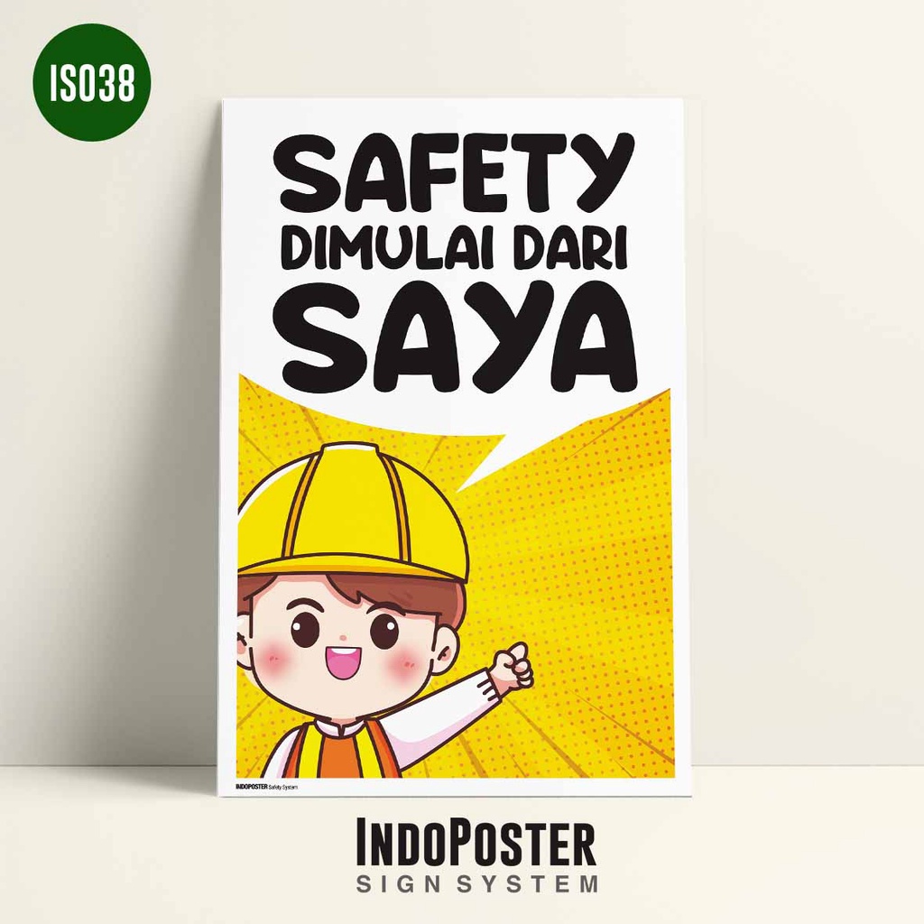 Jual Poster K3 Keselamatan Kerja Safety Dimulai Dari Saya Tanpa Bingkai ...