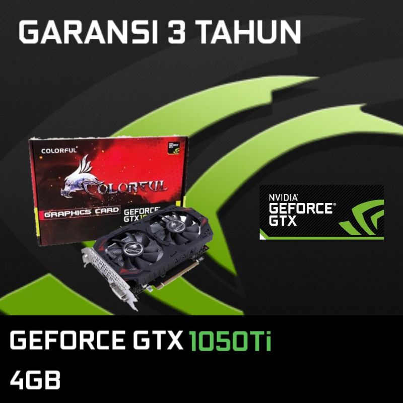 Jual VGA GEFORCE COLORFUL GTX 1050 Ti 4GB GDDR5 | Shopee Indonesia