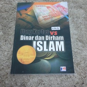 Jual Buku Uang Kertas vs Dinar dan Dirham Islam | Pustaka Thoriqul Izzah | Shopee Indonesia