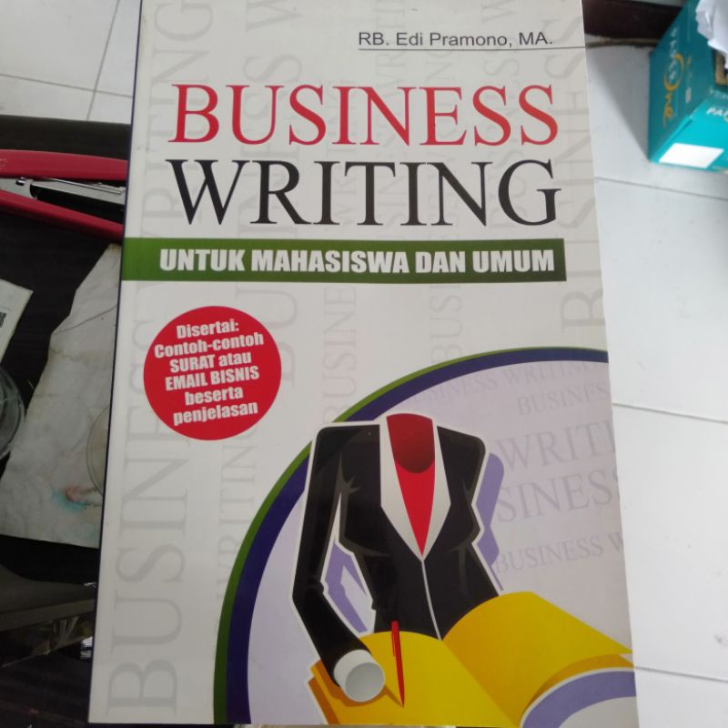 Jual Buku BUSINESS WRITING (RB. Edi Pramono, MA.) | Shopee Indonesia
