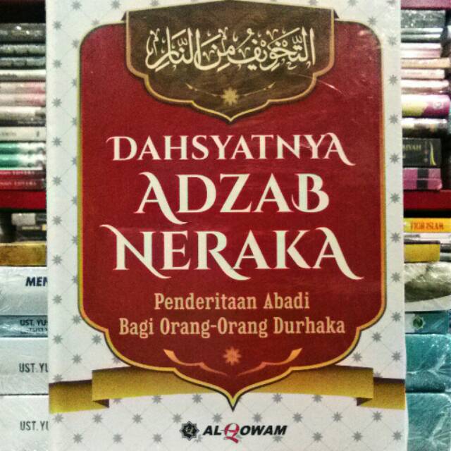 Jual BUKU DAHSYATNYA ADZAB NERAKA IBNU RAJAB AL HANBALI AQWAM | Shopee ...