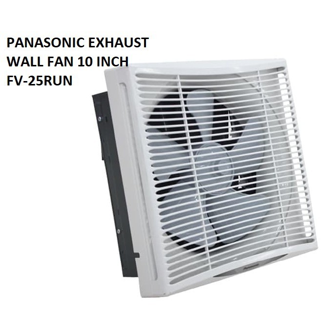 Jual Panasonic Exhaust Fan FV-25RUN5 10 Inch FV25RUN FV-25RUN 10 ...