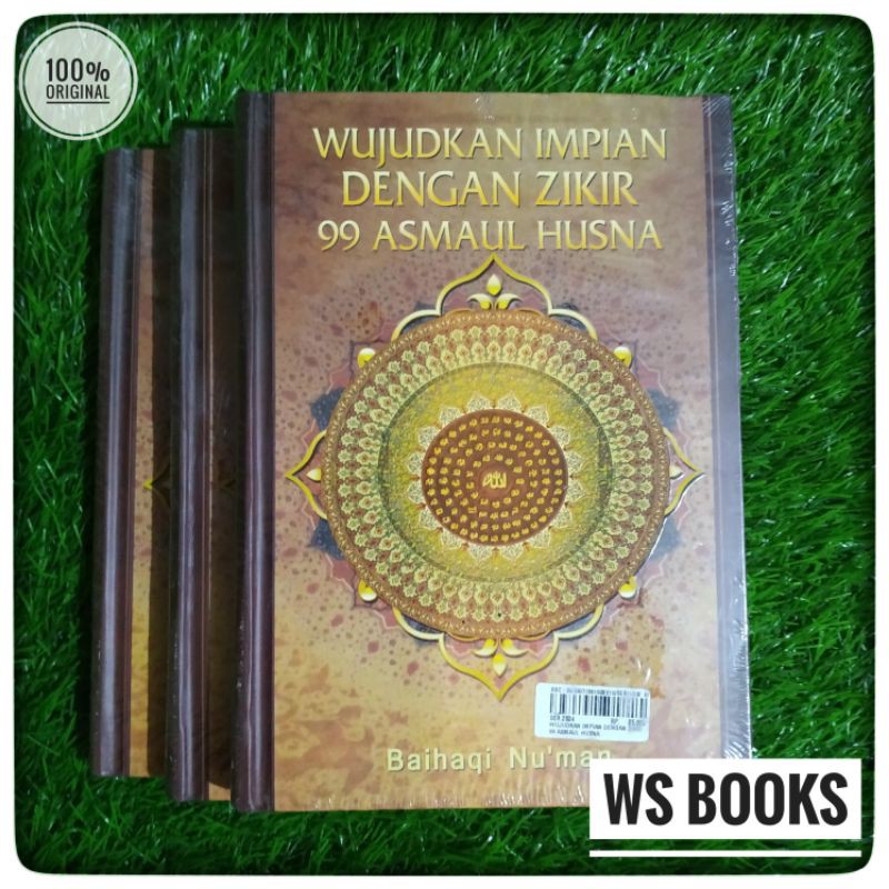 Jual Original Buku Wujudkan Impian Dengan Zikir 99 Asmaul Husna