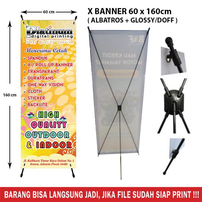Jual X Banner 60 x 160cm (Albatros + Glossy/Doff) BAGUS MURAH CEPAT ...