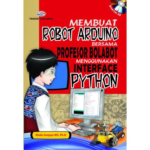 Jual BUKU Membuat Robot Arduino bersama Profesor Bolabot Menggunakan Interface Python - Mada ...