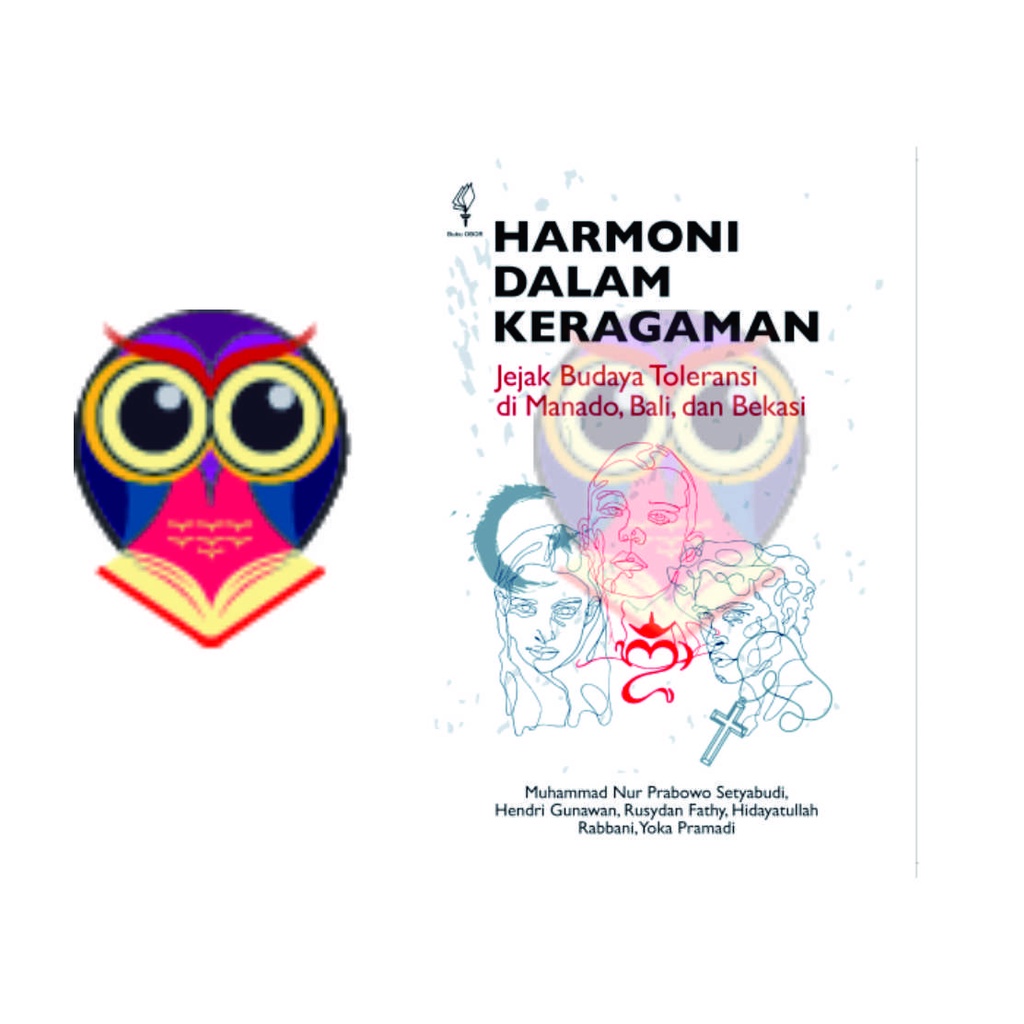 Jual Buku Harmoni Dalam Keragaman Jejak Budaya Toleransi Di Manado ...