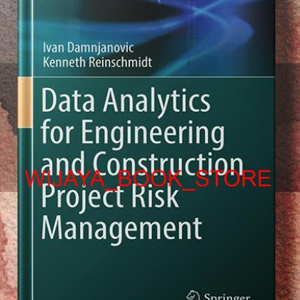 Jual Data Analytics for Engineering and Construction Project Risk ...