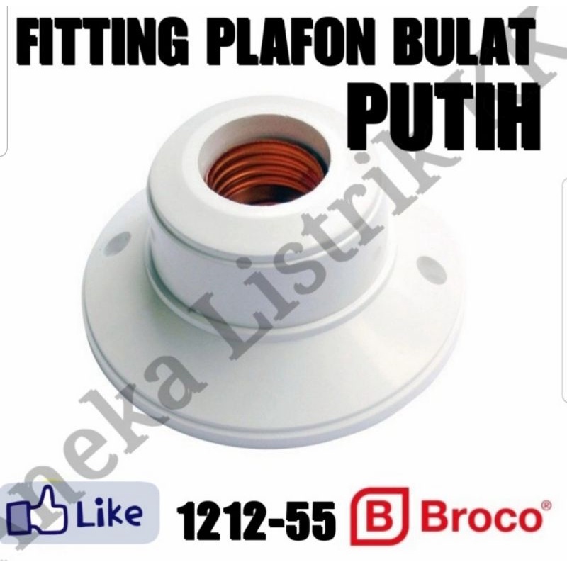 Jual BROCO FITTING PLAFON BULAT PUTIH 1212-55 FITTING LAMPU E27 NEMPEL ...