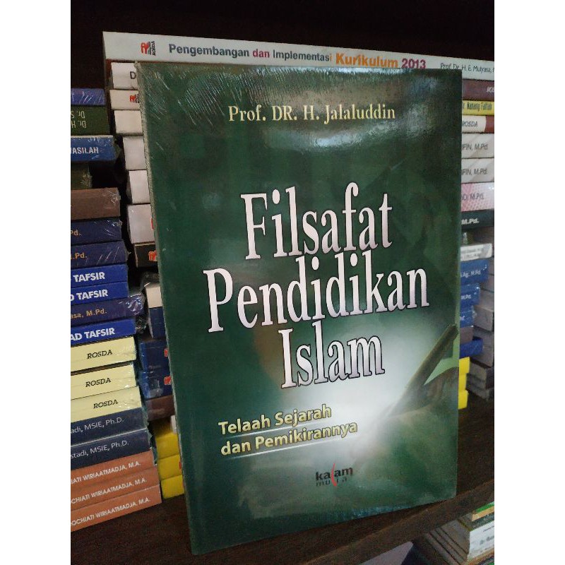 Jual [Original] Buku Filsafat Pendidikan Islam Lengkap Edisi Revisi Terbaru Terlengkap ...