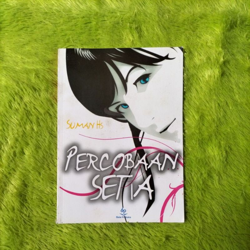 Jual NOVEL SASTRA ORIGINAL PERCOBAAN SETIA KENALI KOMUNIKASI KAWAN ...