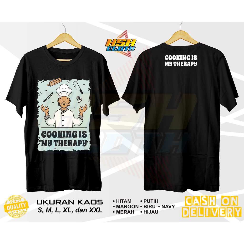 Jual Baju Kaos Distro Chef Cooking My Therapy Masak Koki Bisa Custom ...