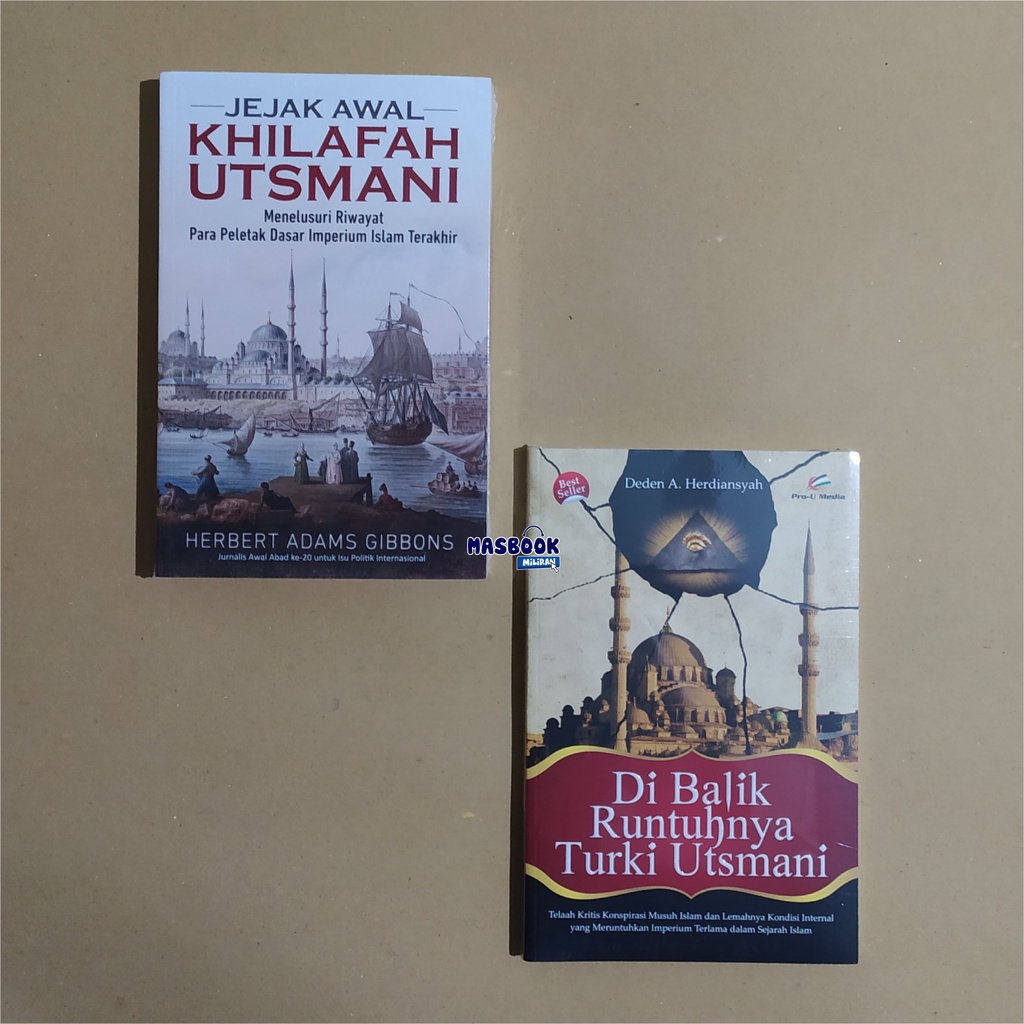 Jual PAKET BUKU JEJAK KHILAFAH UTSMANI & DI BALIK RUNTUHNYA TURKI ... Jual PAKET BUKU JEJAK KHILAFAH UTSMANI & DI BALIK RUNTUHNYA TURKI ...
