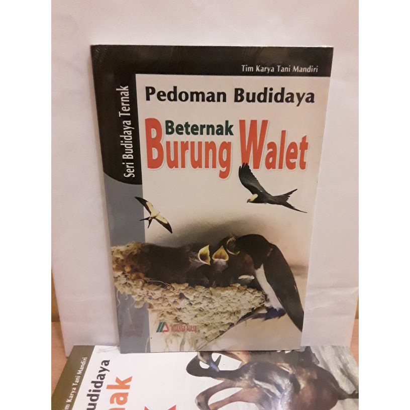 Jual Pedoman Budidaya - Beternak Burung Walet | Shopee Indonesia