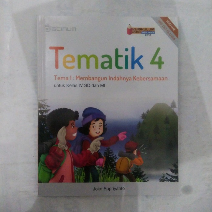 Jual BUKU TEMATIK 4 TEMA 1 MEMBANGUN INDAHNYA KEBERSAMAAN UNTUK KELAS 4 SD | Shopee Indonesia