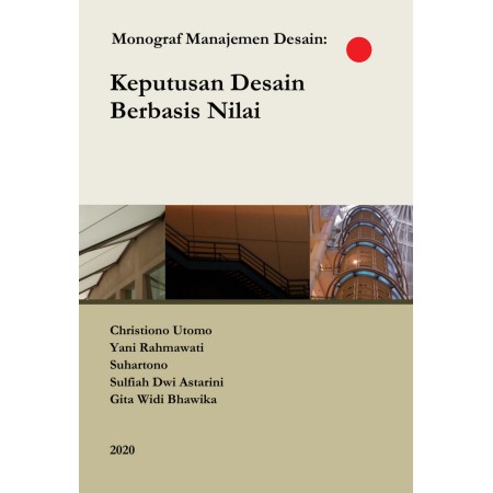 Jual Buku Monograf Manajemen Desain: Keputusan Desain Berbasis Nilai ...