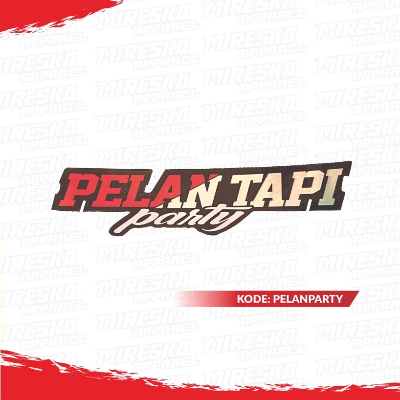 Jual Terbaru!! Stiker Viral Hologram Terlaris Pelan Series / Sticker ... Jual Terbaru!! Stiker Viral Hologram Terlaris Pelan Series / Sticker ...