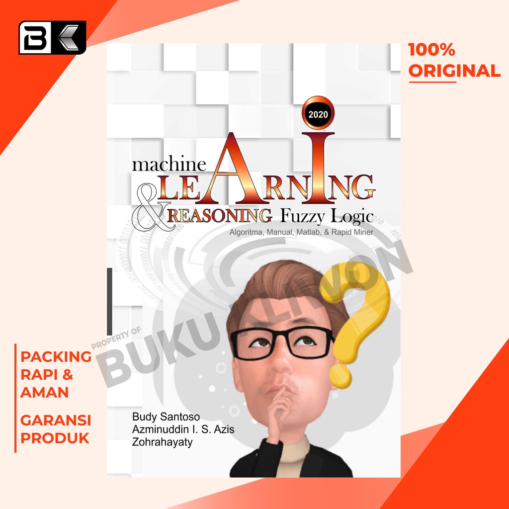Jual Buku Machine Learning And Reasoning Fuzzy Logic Algoritma, Manual ...