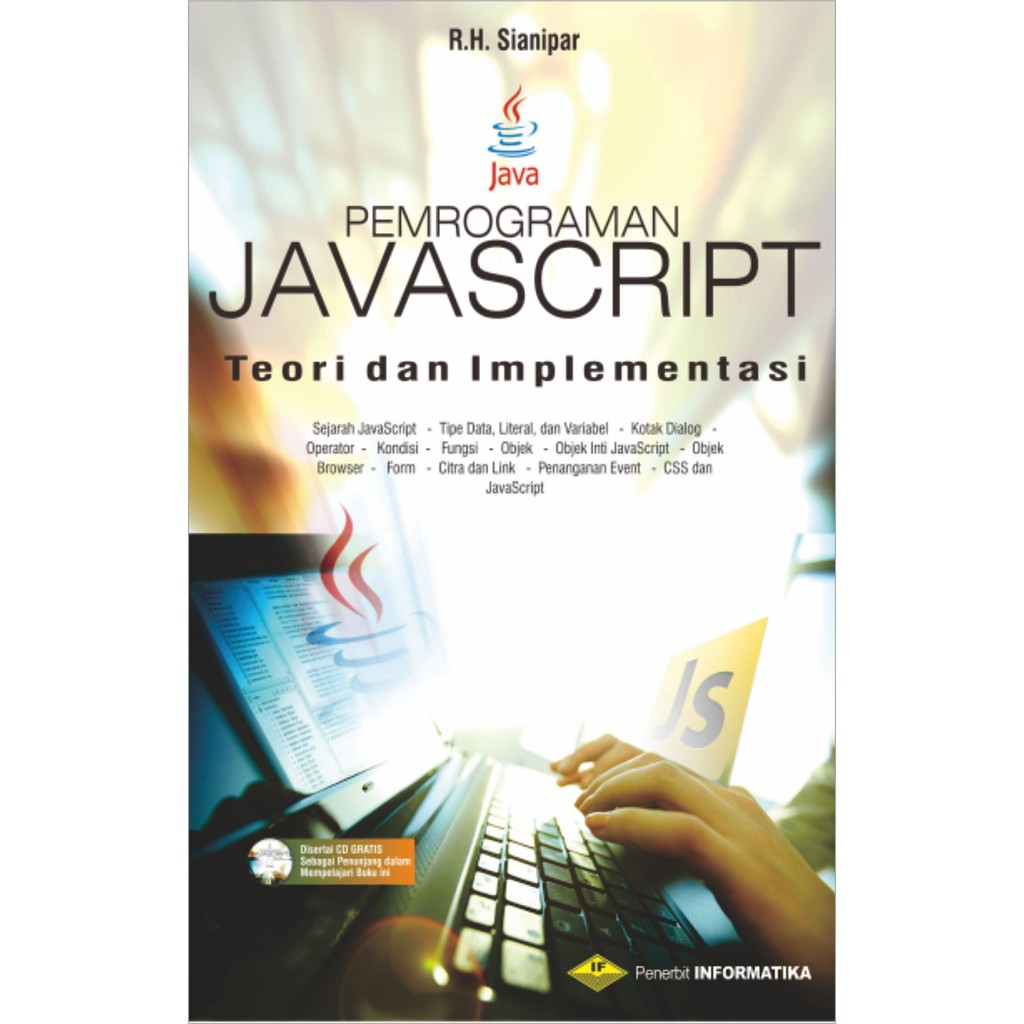Jual BUKU PEMROGRAMAN JAVASCRIPT TEORI DAN IMPLEMENTASI + CD - R.H ...