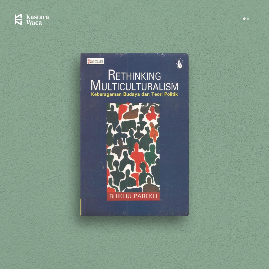 Jual RETHINKING MULTICULTURALISM: Keberagaman Budaya dan Teori Politik ...