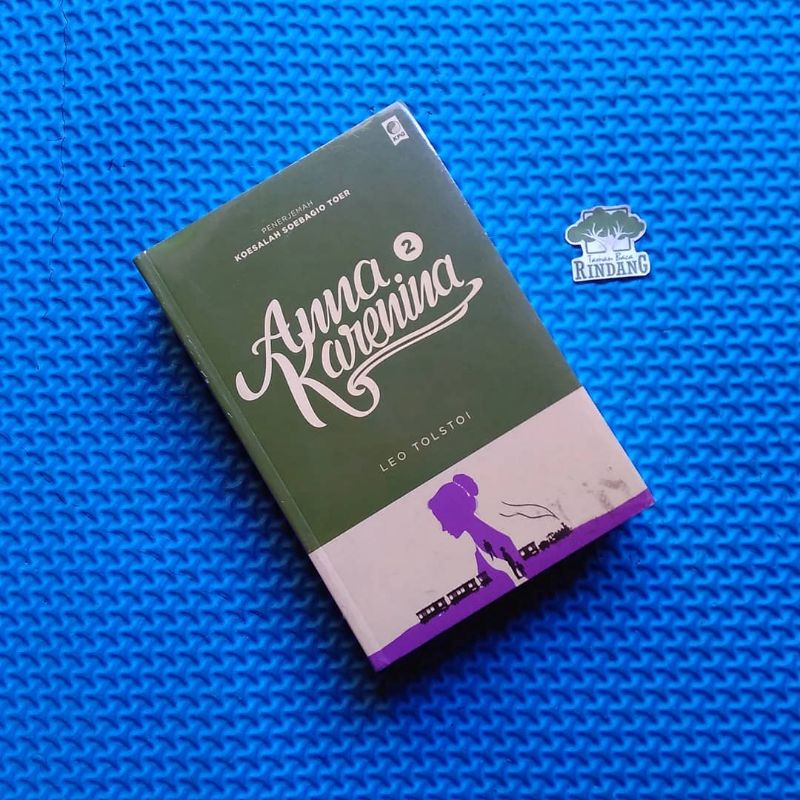 Jual ANNA KARENINA 2: Leo Tolstoy. Seri sastra KPG. novel | Shopee ...