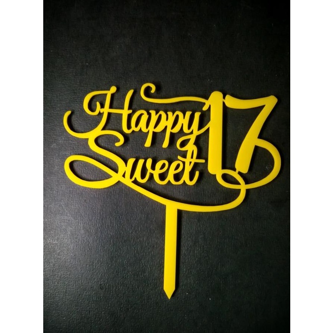 Jual @@@@] Cake Topper Akrilik Happy Sweet 17 Birthday | Shopee Indonesia