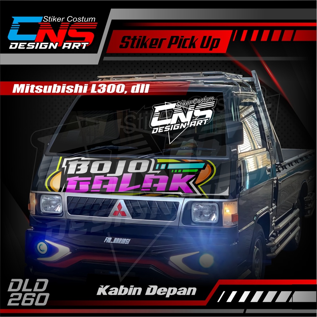 Jual Stiker Kabin Depan Pick Up BOJO GALAK Mitsubishi L300 Dll Custom ...