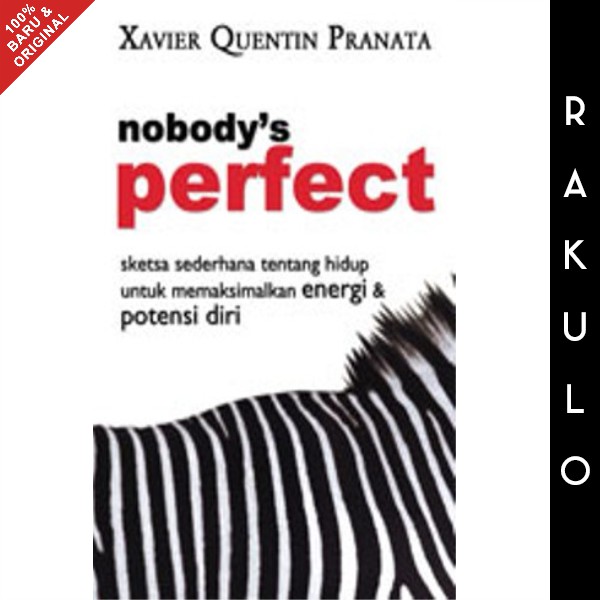 Jual Buku No Body Perfect - XAVIER QUENTIN PRANATA | Shopee Indonesia