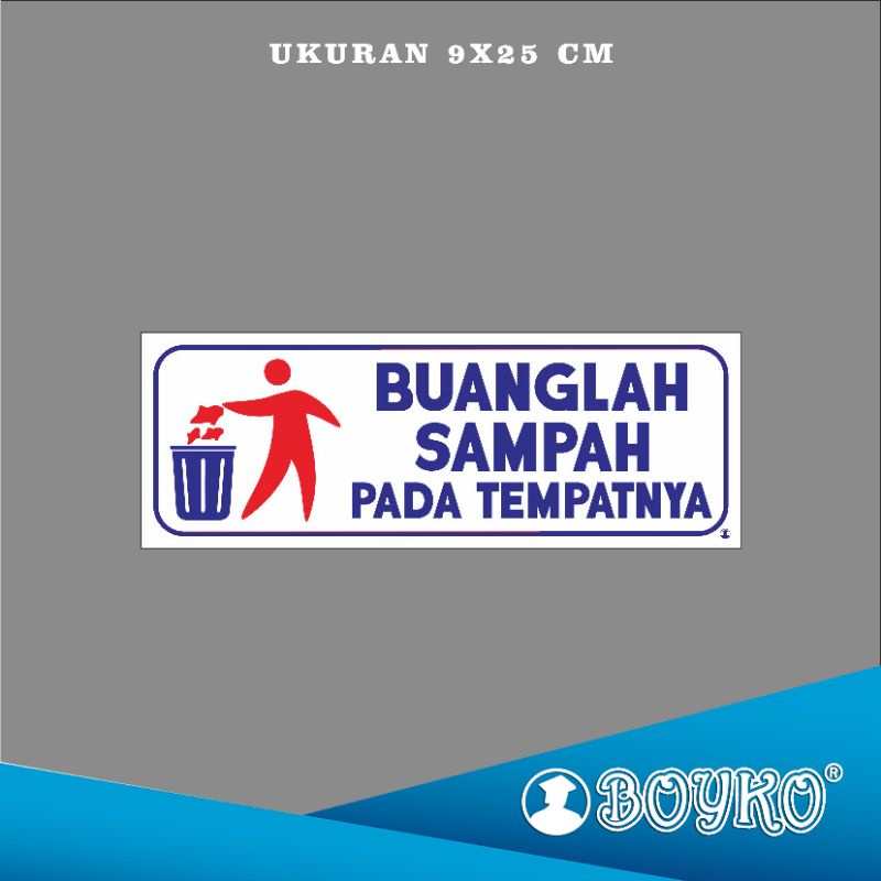 Jual Acrylic Sign/papan nama/Label Acrylic Buang Sampah pd Tempatnya ...
