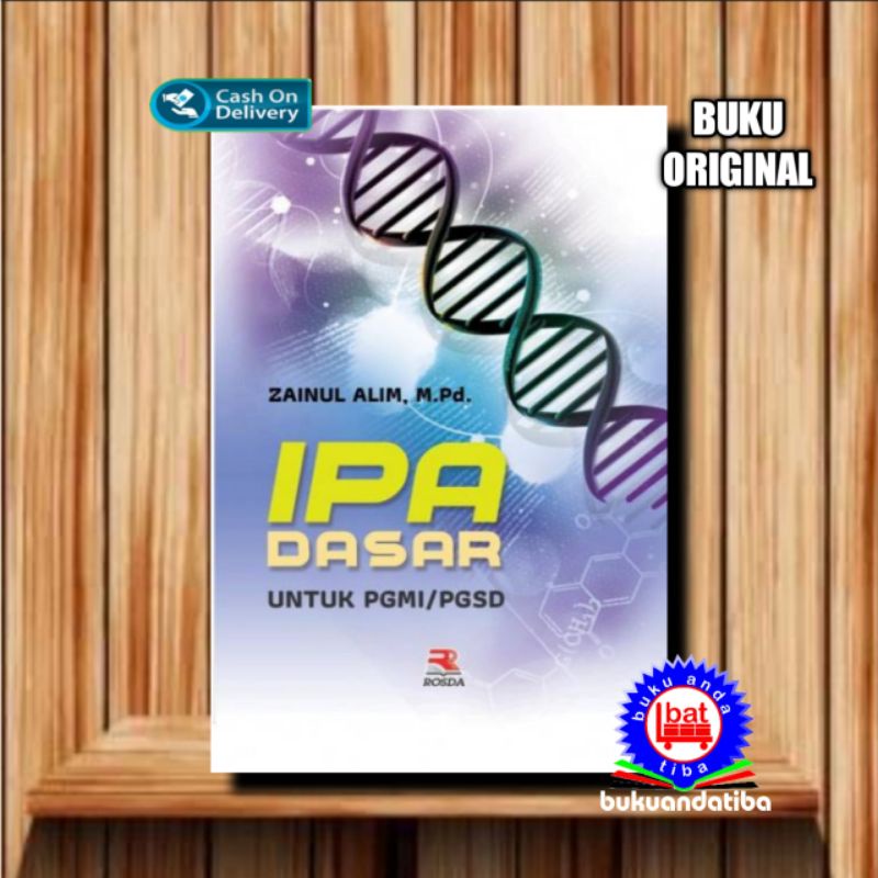 Jual Buku IPA Dasar Untuk PGMI/PGSD - Zainul Alim, M.Pd. | Shopee Indonesia