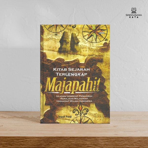 Jual Buku Kitab Sejarah Terlengkap Majapahit - Teguh Panji - Laksana | Shopee Indonesia