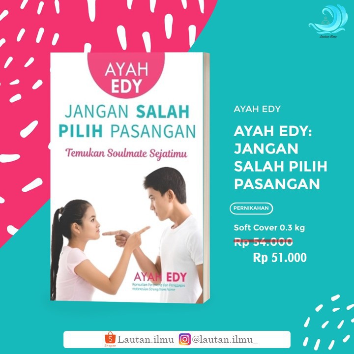 Jual AYAH EDY: JANGAN SALAH PILIH PASANGAN (ORIGINAL) | Shopee Indonesia