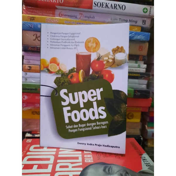 Jual BUKU ORIGINAL SUPER FOODS SEHAT DAN BUGAR DENGAN BERAGAM PANGAN ...