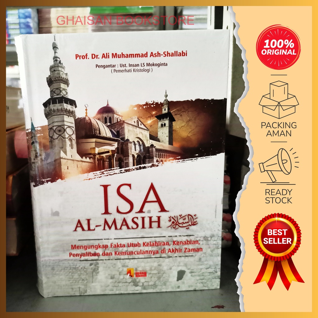 Jual Buku Religi - Isa Al-Masih Mengungkap Fakta Utuh Kelahiran ...