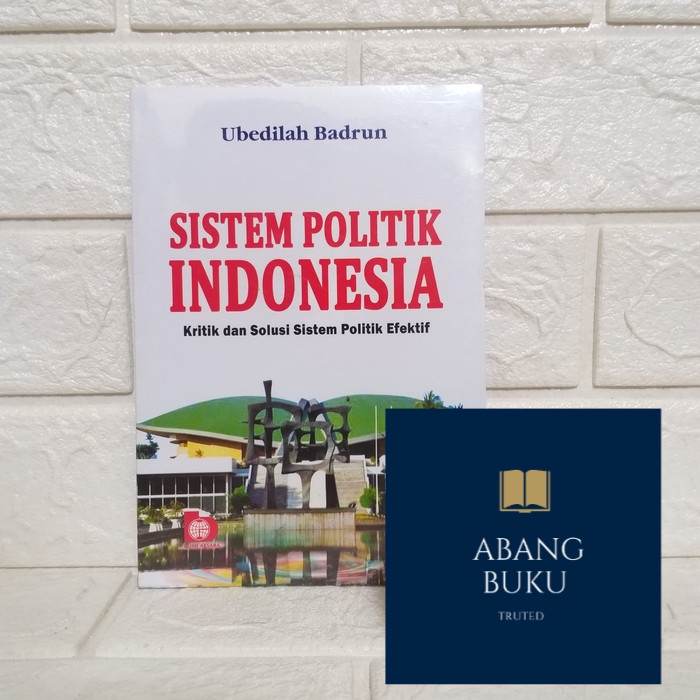 Jual SISTEM POLITIK INDONESIA Ubedilah Badrun | Shopee Indonesia