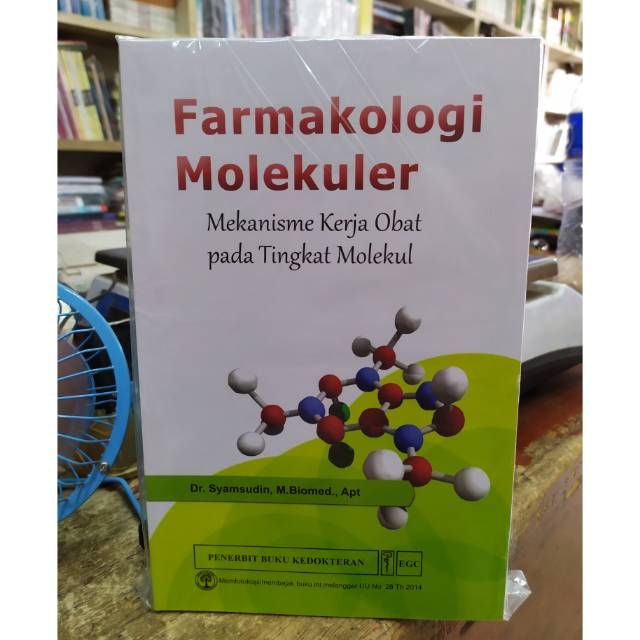 Jual Farmakologi molekuler mekanisme kerja obat pada tingkat molekul ...