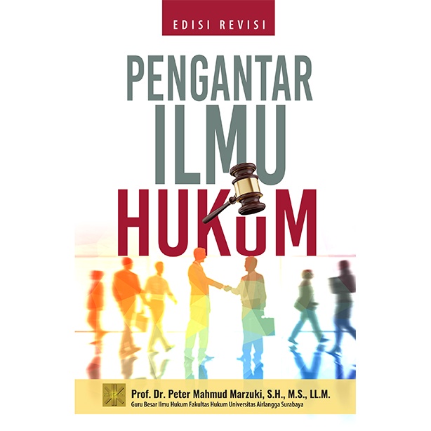 Jual Pengantar Ilmu Hukum - Prof.Dr.Peter Mahmud Marzuki, SH., M.Si., LLM. - ORIGINAL | Shopee ...