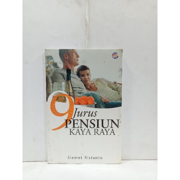 Jual BUKU 9 JURUS PENSIUN KAYA RAYA SLAMET RISTANTO | Shopee Indonesia