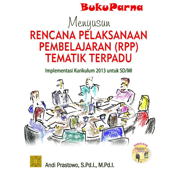 Jual Buku Menyusun Rencana Pelaksanaan Pembelajaran (RPP) Tematik ...