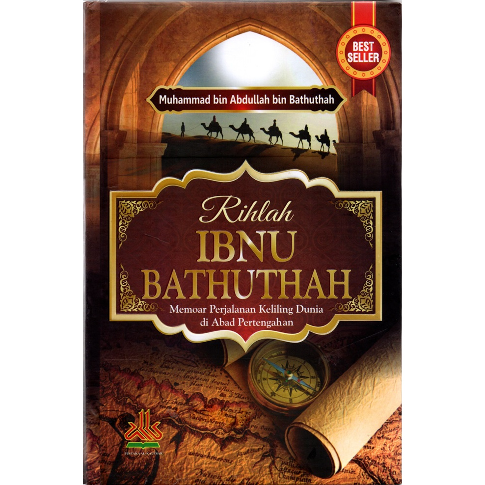 Jual RIHLAH IBNU BATHUTHAH MEMOAR PERJALANAN KELILING DUNIA DI A ...