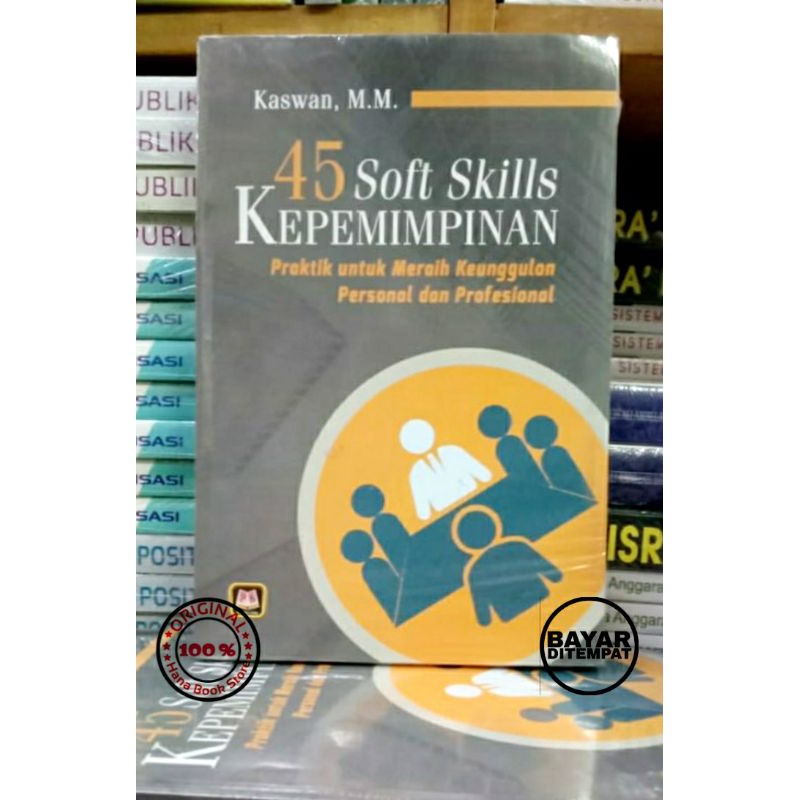 Jual Buku 45 soft skill kepemimpinan oleh kaswan pustaka setia | Shopee ...