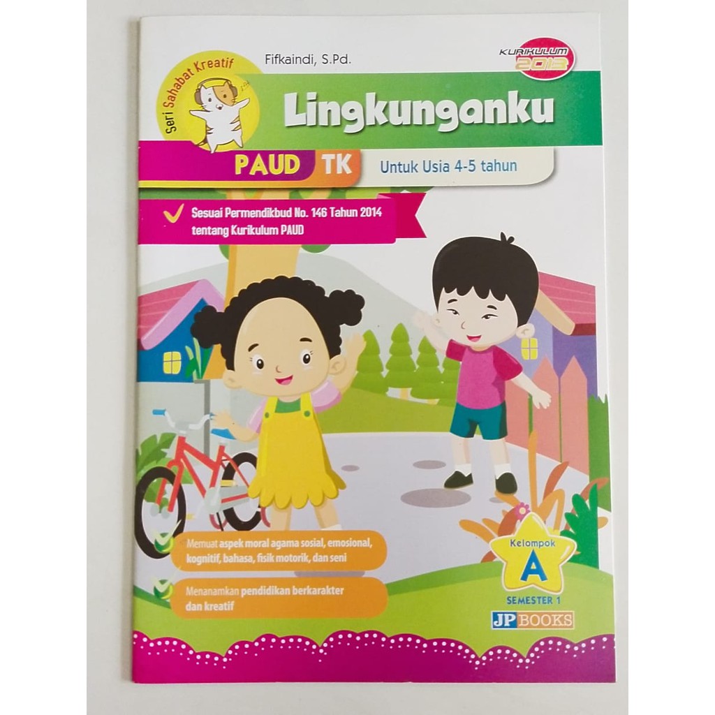 Jual Buku PAUD TK Tematik K13 Kelompok A Tema LINGKUNGANKU | Shopee ...